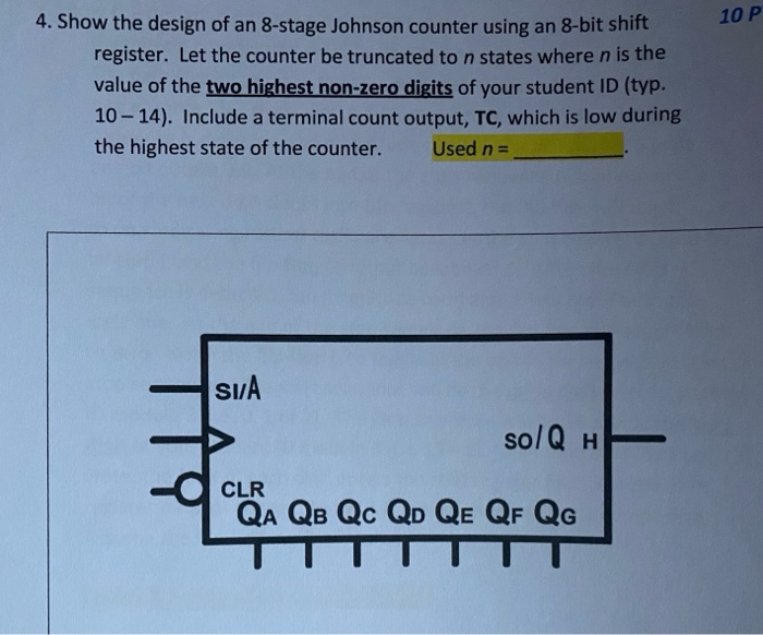 Solved 10 P 4. Show the design of an 8-stage Johnson counter | Chegg.com