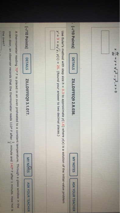 Solved 22 - y2, x > 0 dx [-/10 Points) DETAILS ZILLDIFFEQ9 | Chegg.com Solved 22 - y2, x > 0 dx [-/10 Points) DETAILS ZILLDIFFEQ9 | Chegg.com