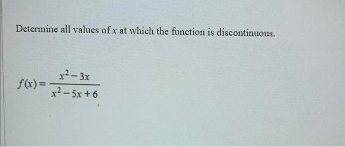 Solved Determine all values of x at which the function is | Chegg.com