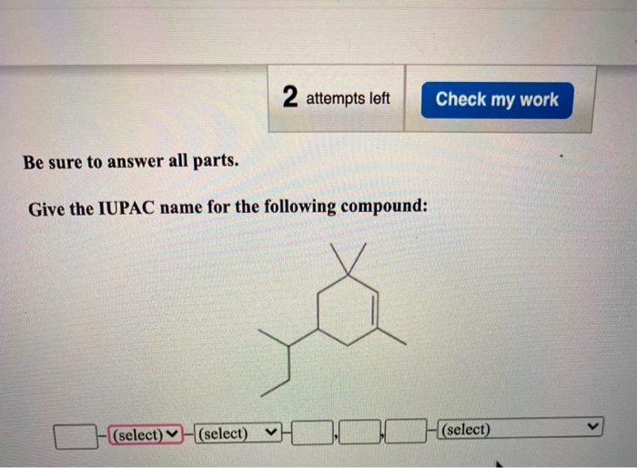 Solved 2 attempts left Check my work Be sure to answer all | Chegg.com