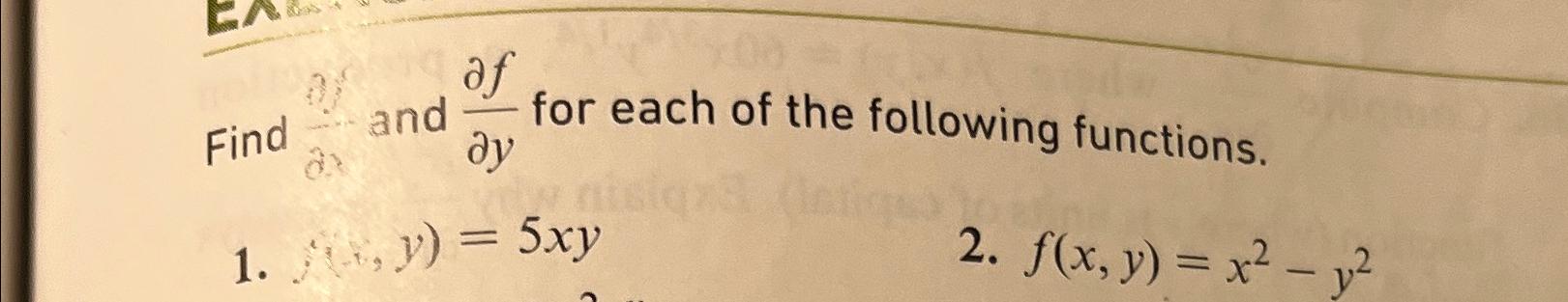 Solved Find delfdelx ﻿and delfdely ﻿for each of the | Chegg.com