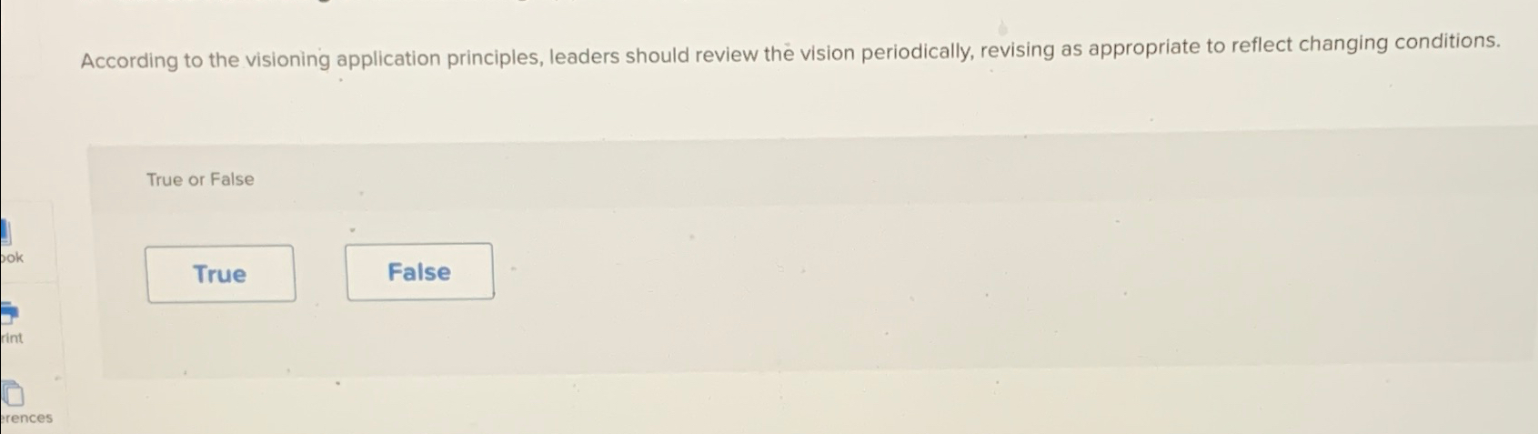 Solved According to the visioning application principles, | Chegg.com