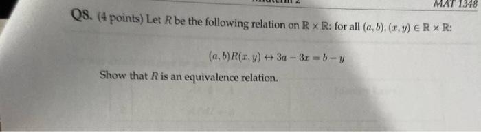 Solved Q8. (4 points) Let R be the following relation on R×R | Chegg.com
