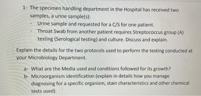 Solved 1- The specimen handling department in the Hospital | Chegg.com