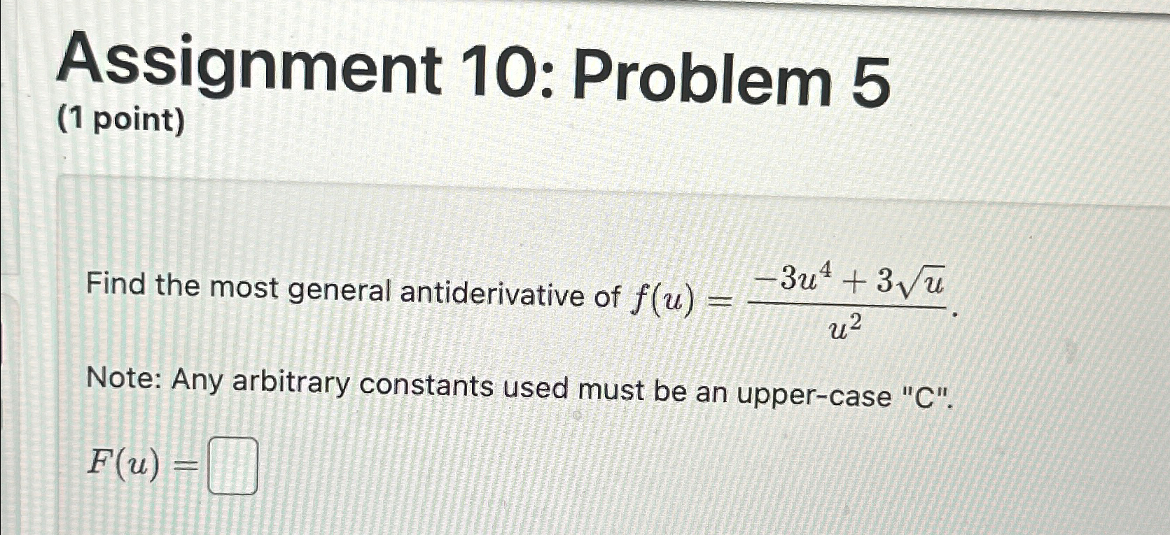 Solved Assignment 10: Problem 5(1 ﻿point)Find the most | Chegg.com