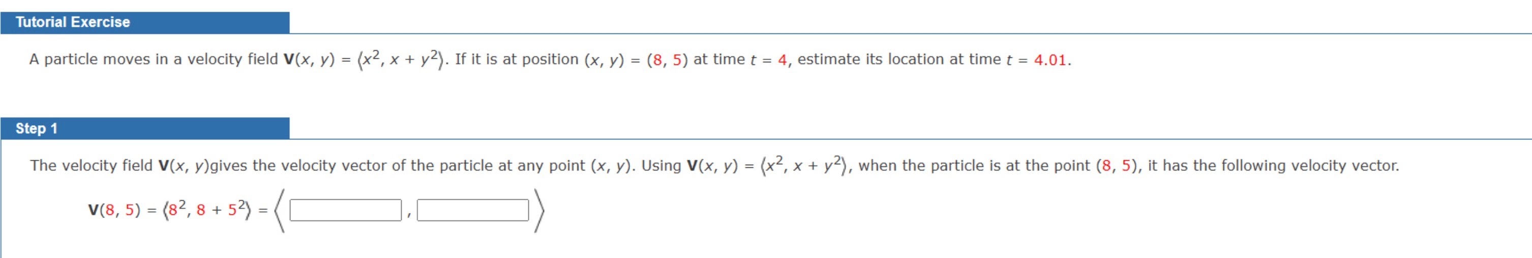Solved Tutorial ExerciseA particle moves in a velocity field | Chegg.com
