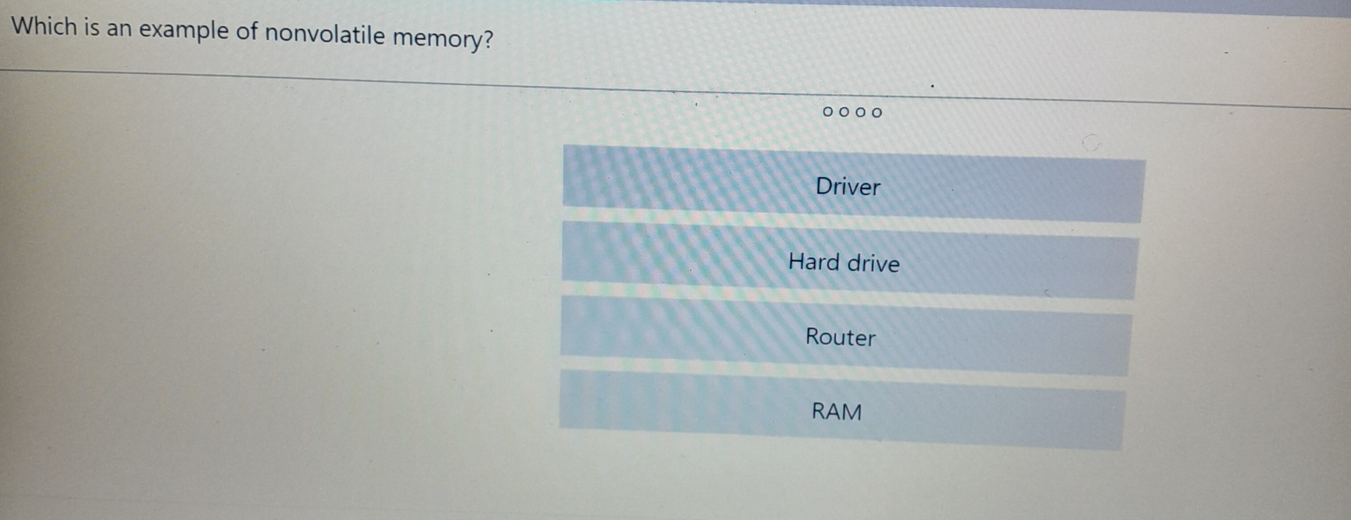 Solved Which is an example of nonvolatile | Chegg.com