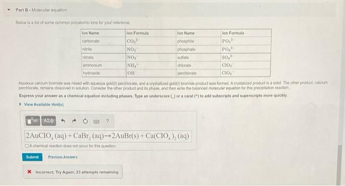 Solved Part B - Molecular equation NO) PO, POP SO? Below is | Chegg.com