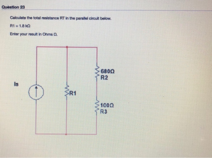 Solved Question 23 Calculate the total resistance RT In the | Chegg.com