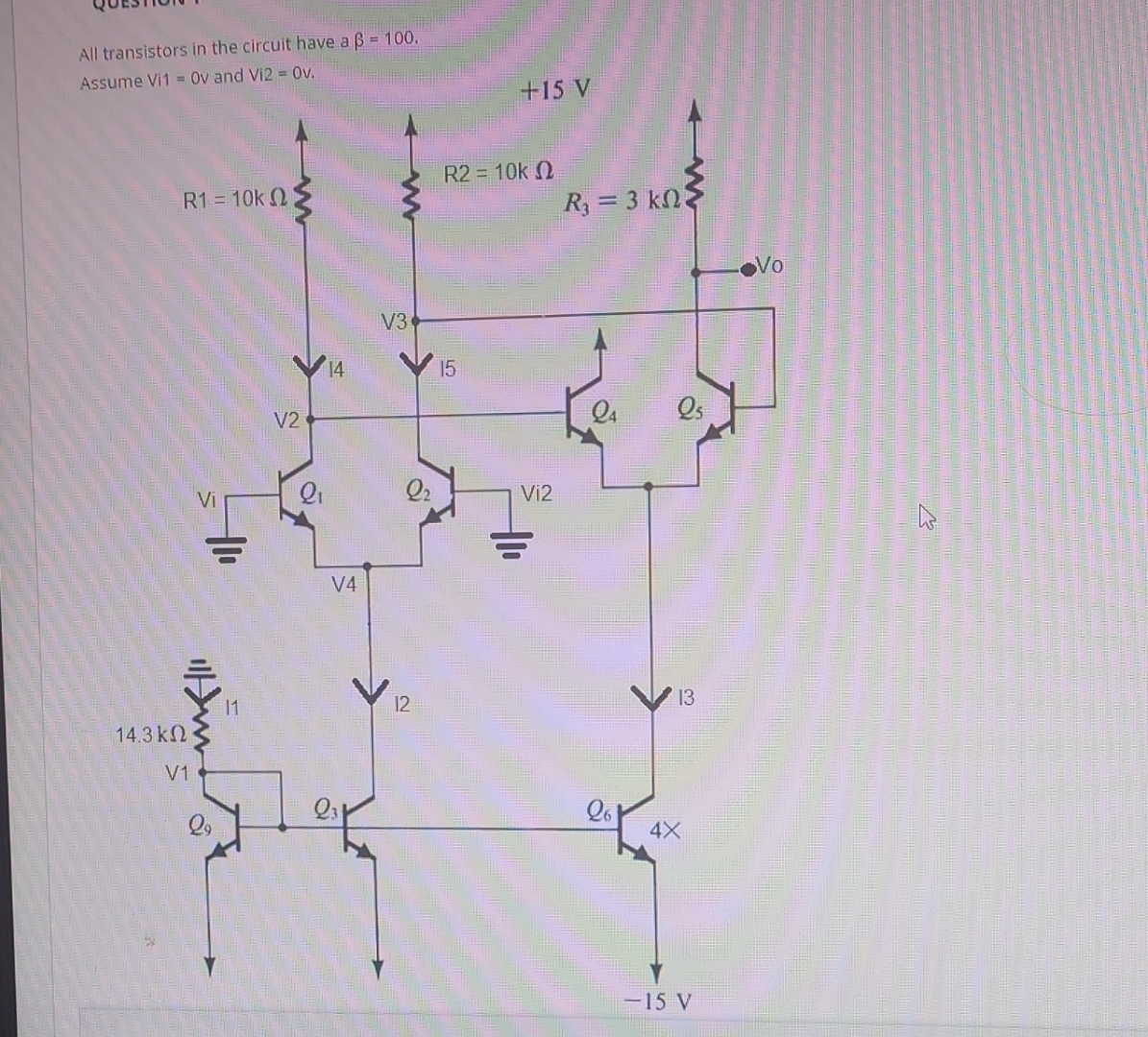 Solved All transistors in the circuit have a β=100.Assume | Chegg.com