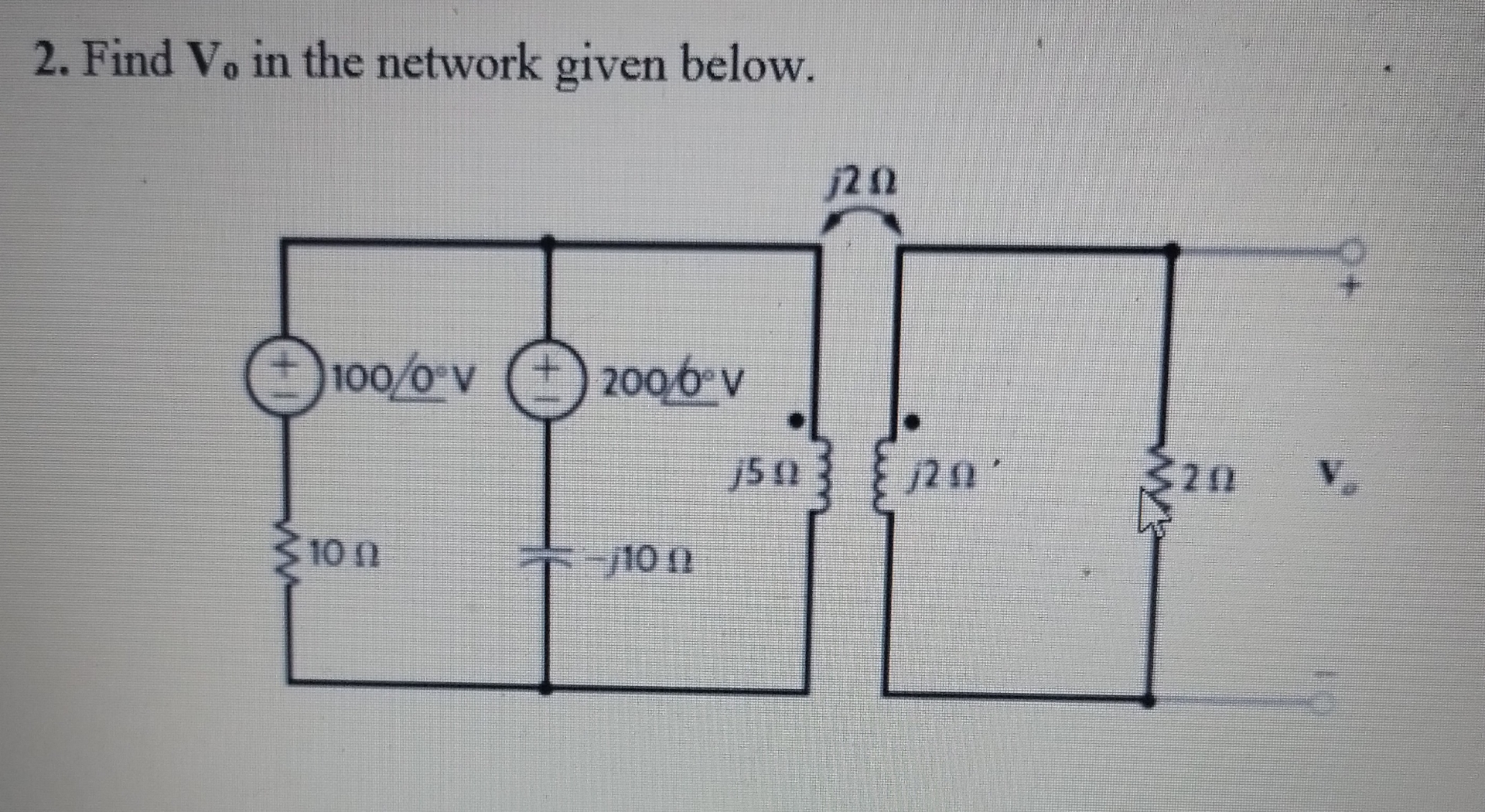 Solved Find V0 ﻿in the network given below. | Chegg.com