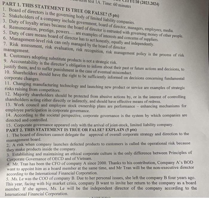 Solved PART 1. THIS STATEMENT IS TRUE OR FALSE? ( 5pts) 1. | Chegg.com