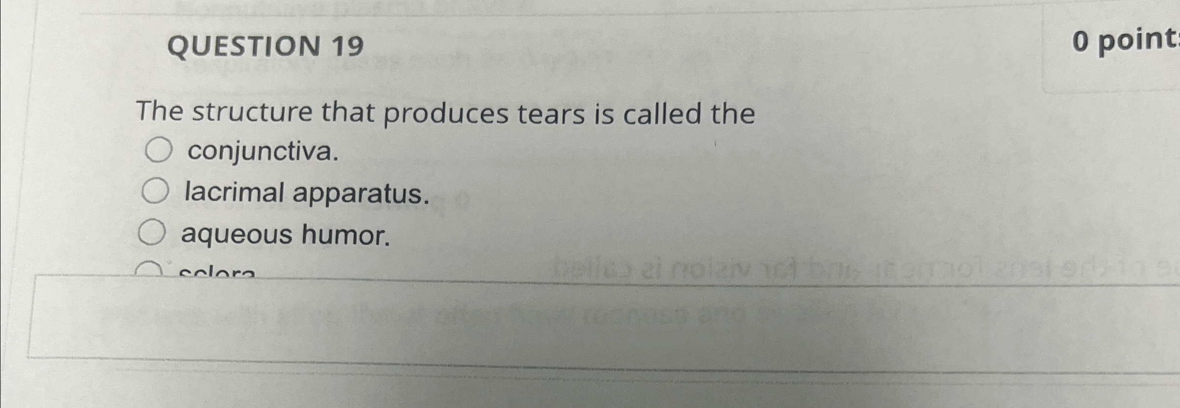 Solved QUESTION 19The structure that produces tears is | Chegg.com