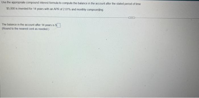 Solved Use the appropriate compound interest formula to | Chegg.com