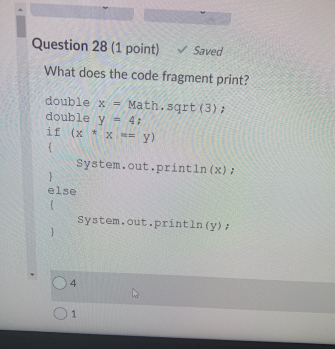 Solved Question 28 (1 point) Saved What does the code | Chegg.com