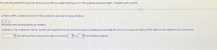 Solved a) Mabe a \90 combence interval for the presideors | Chegg.com