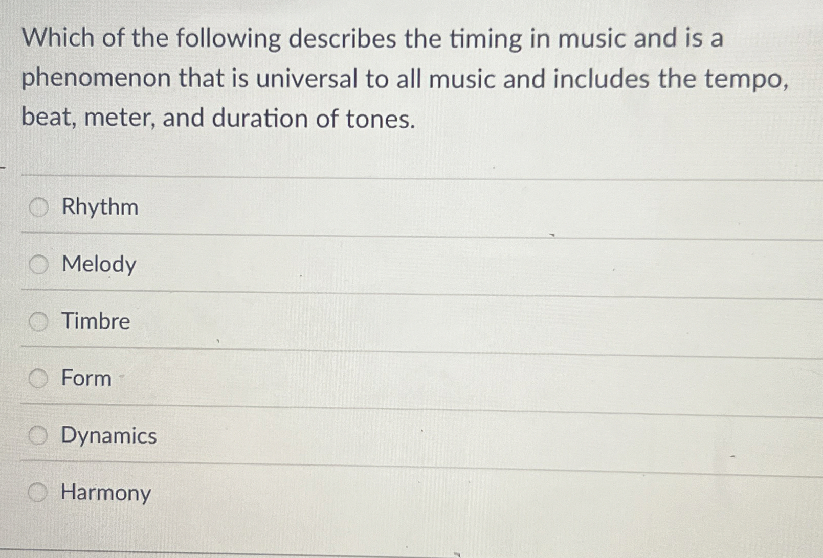 Solved Which of the following describes the timing in music | Chegg.com