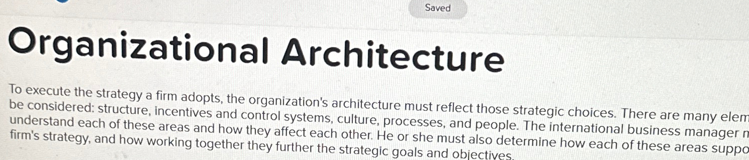 Solved Organizational ArchitectureTo execute the strategy a | Chegg.com