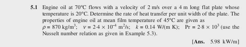 Solved 1 Engine oil at 70∘C flows with a velocity of 2 m/s | Chegg.com