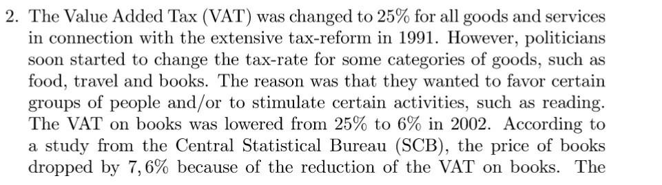 Solved 2. The Value Added Tax (VAT) was changed to 25% for | Chegg.com