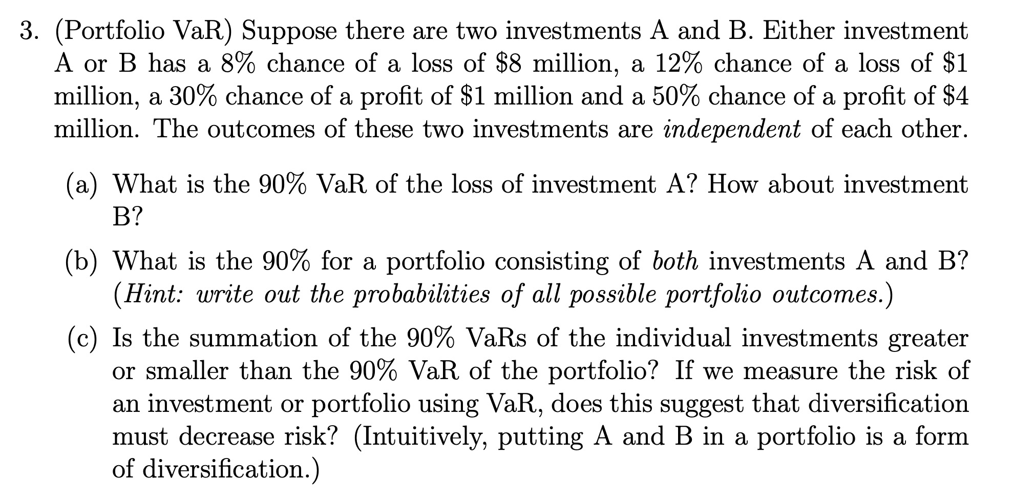 Solved (Portfolio VaR) ﻿Suppose there are two investments A | Chegg.com