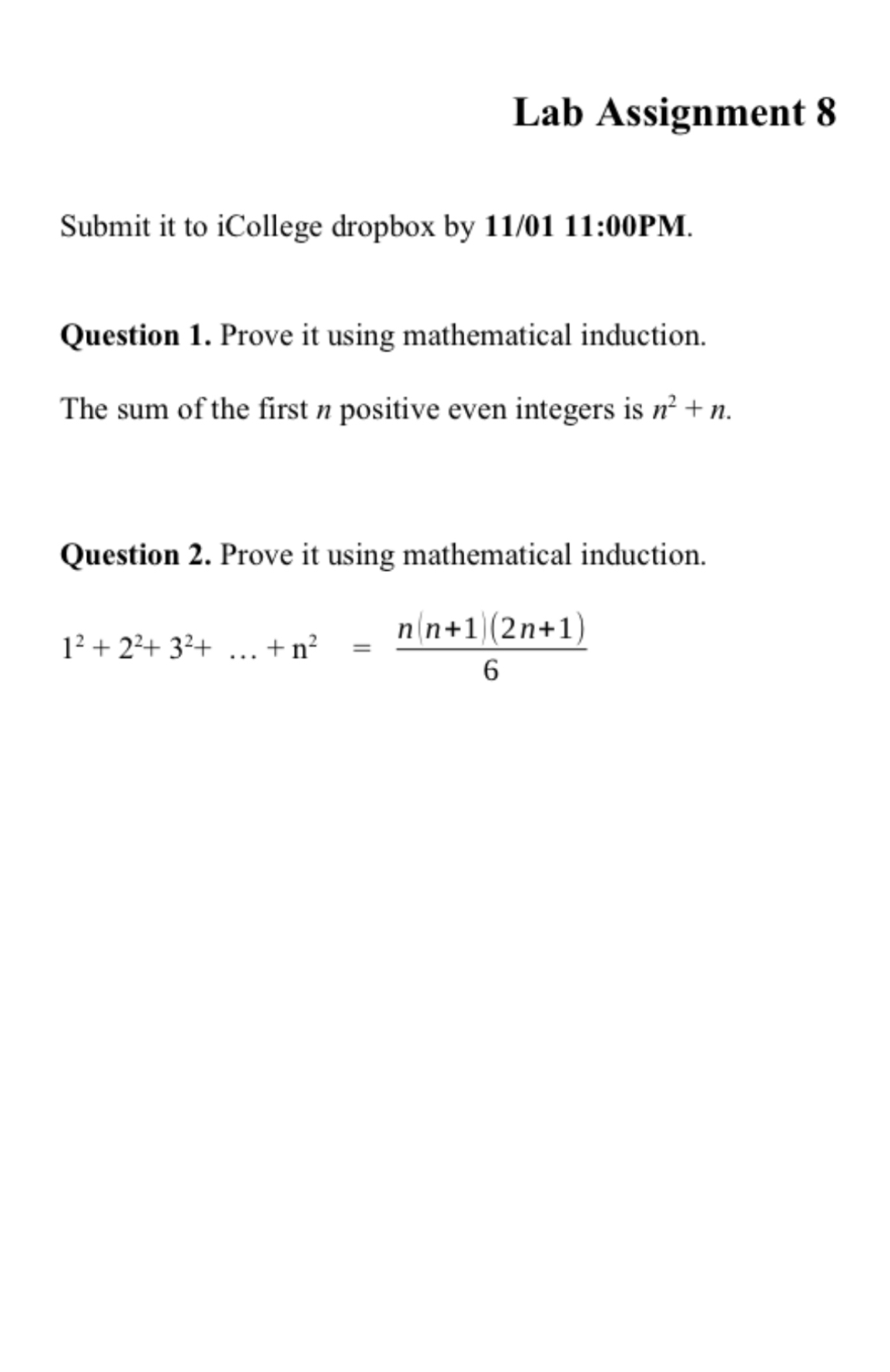 Solved Question 1. ﻿Prove it using mathematical | Chegg.com