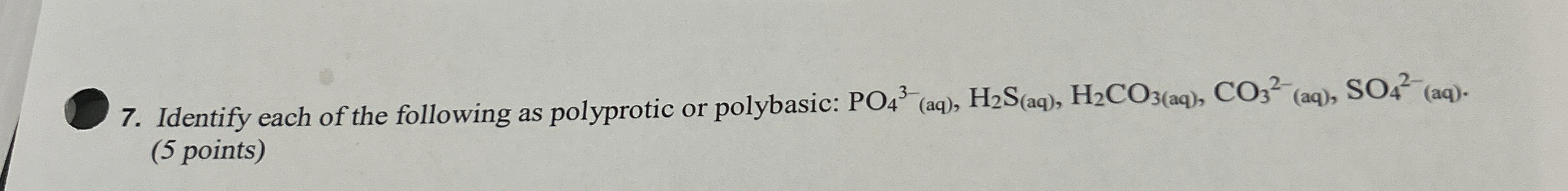 Solved Identify each of the following as polyprotic or | Chegg.com