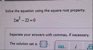 Solved Solve the equation using the square root | Chegg.com