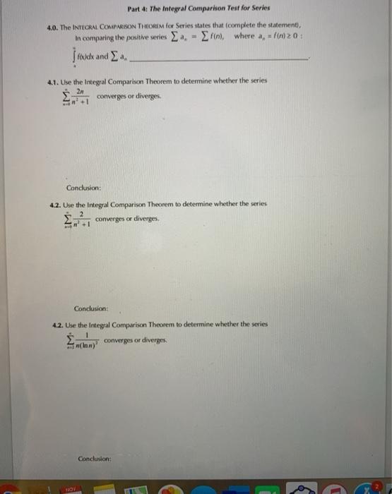 Solved Part 4: The Integral Comparison Test for Series 4.0. | Chegg.com