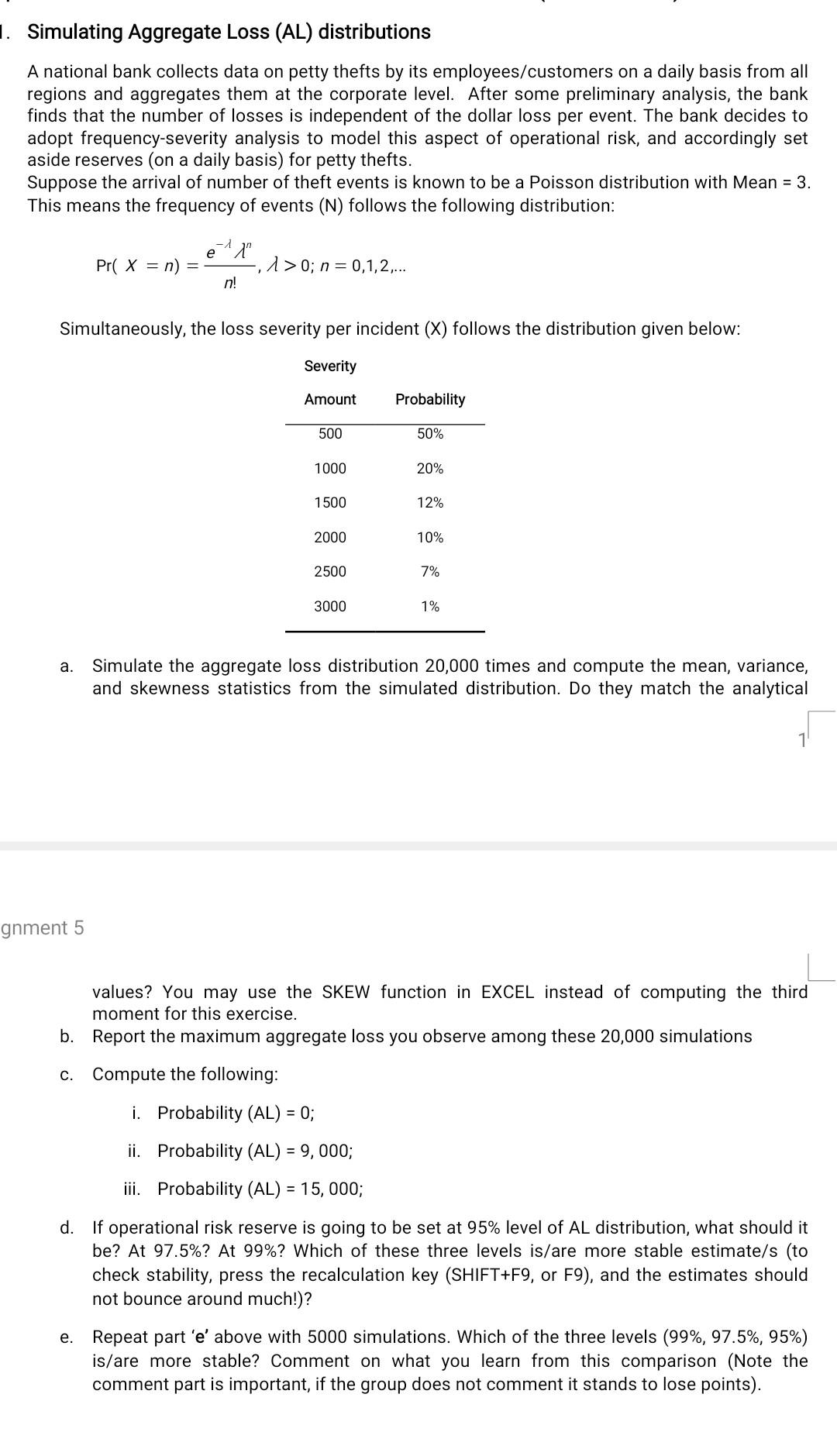 Solved 1. Simulating Aggregate Loss (AL) distributions A | Chegg.com