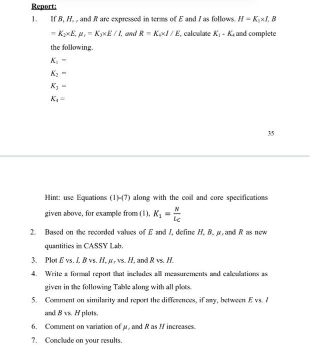 Solved 1. If B,H,r and R are expressed in terms of E and I | Chegg.com