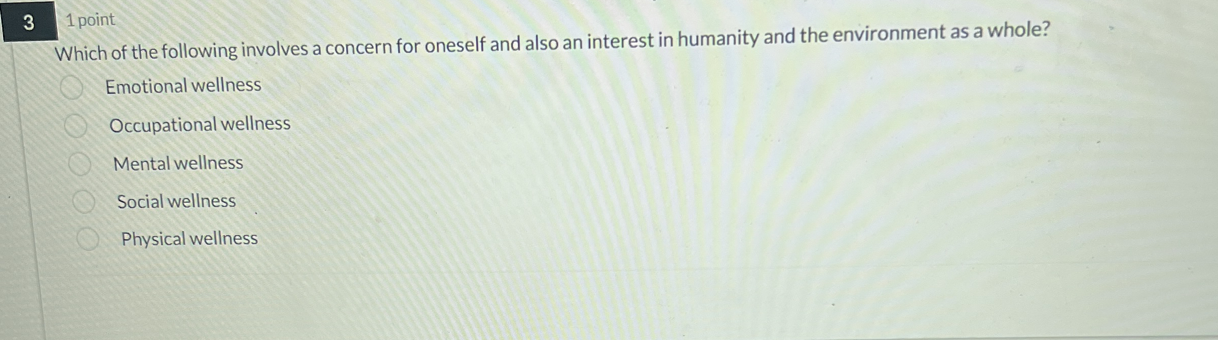 Solved Which of the following involves a concern for oneself | Chegg.com