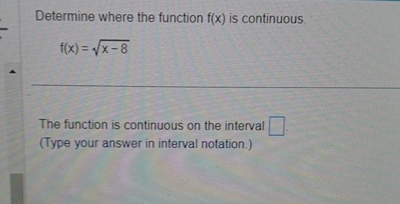 Solved Determine where the function f(x) ﻿is | Chegg.com
