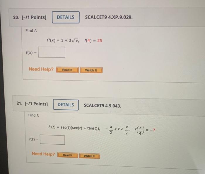 Solved 20. [-/1 Points] DETAILS SCALCET9 4.XP.9.029. Find f. | Chegg.com