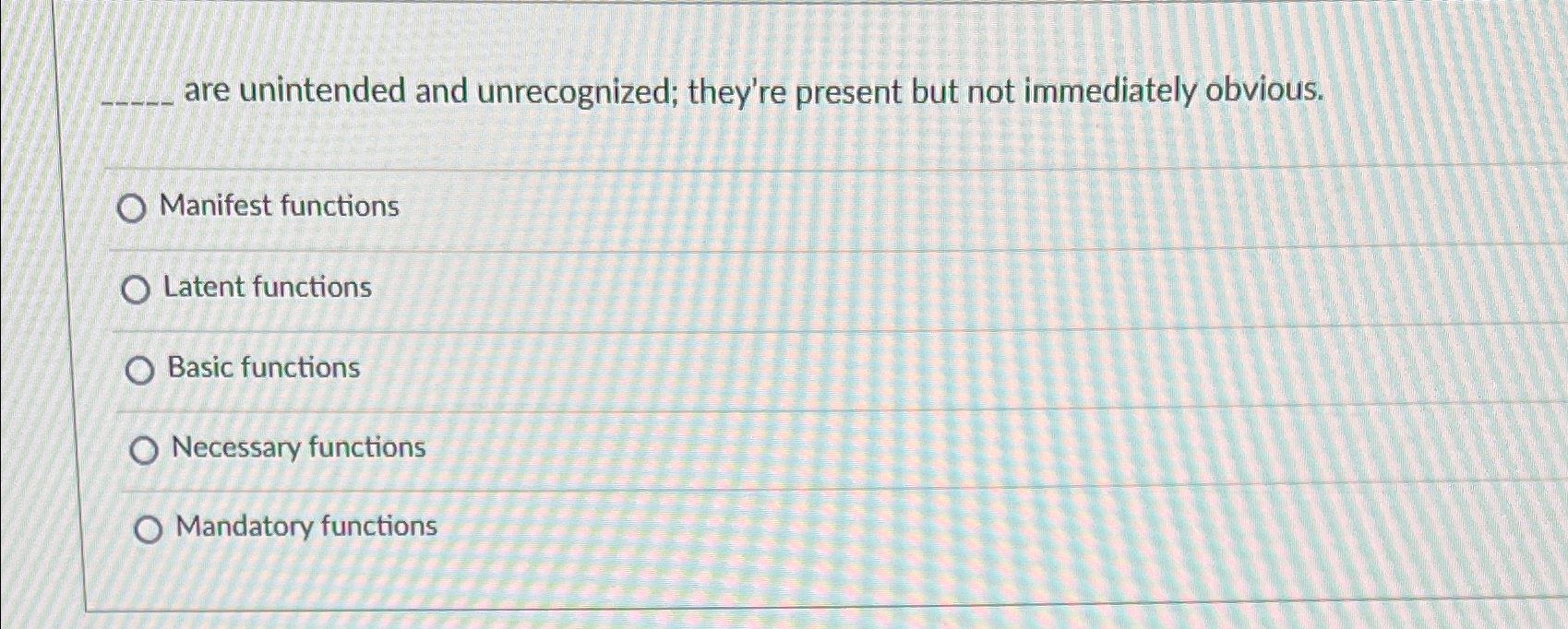 Solved are unintended and unrecognized; they're present but | Chegg.com