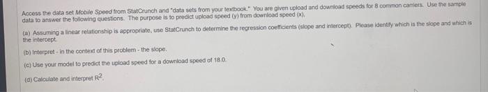 Solved StatCrunch MobileSpeed.txtAccess the data set Mobvie | Chegg.com