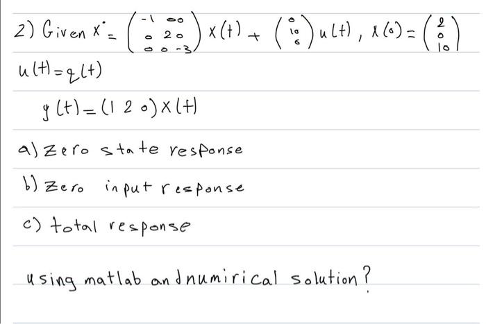 Solved solve the problem using Matlab and numerical solution | Chegg.com