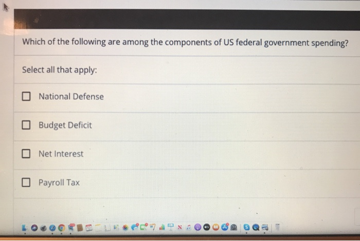Solved Which of the following are among the components of US | Chegg.com