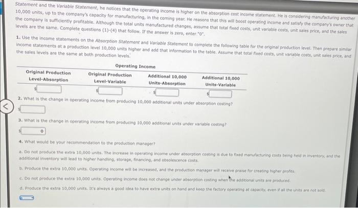 Solved Absorption vs. Variable Operating income is one of | Chegg.com