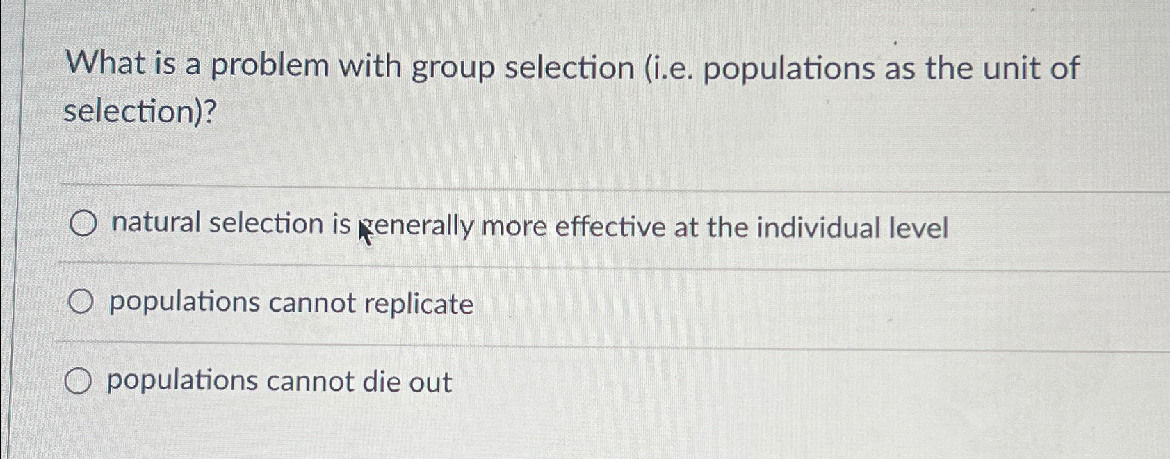 Solved What is a problem with group selection (i.e. | Chegg.com