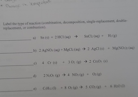 Solved Label the type of reaction (combination, | Chegg.com