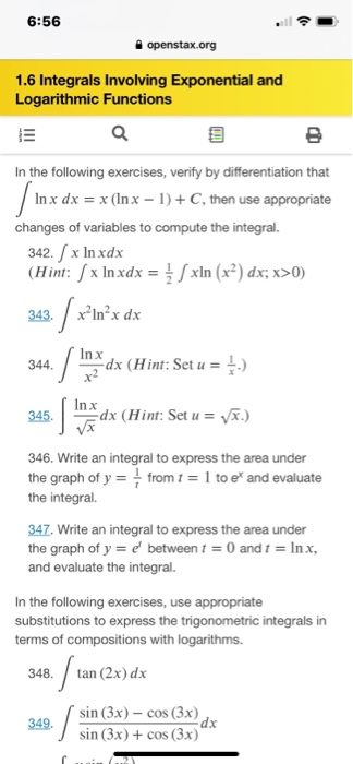 Solved 6:56 openstax.org 1.6 Integrals Involving Exponential | Chegg.com