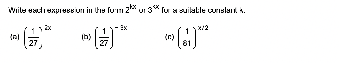 Solved Write each expression in the form 2kx ﻿or 3kx ﻿for a | Chegg.com