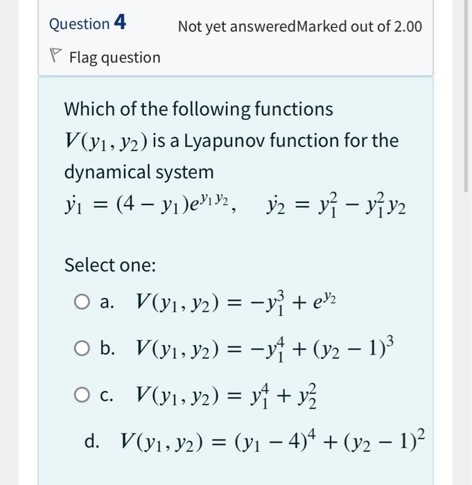 Solved Which of the following functions V(y1,y2) is a | Chegg.com