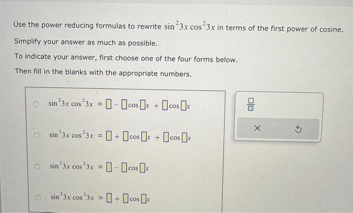 Solved Use the power reducing formulas to rewrite | Chegg.com