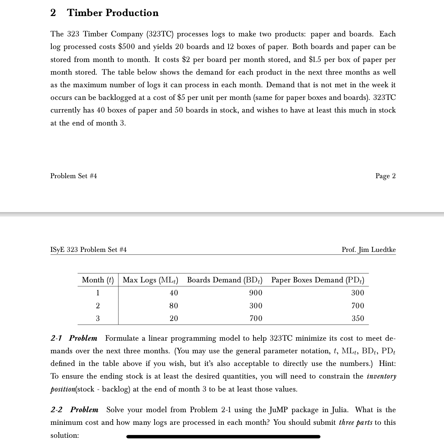 Solved 2 ﻿Timber ProductionThe 323 ﻿Timber Company (323TC) | Chegg.com