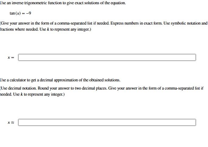 Solved Use an inverse trigonometric function to give exact | Chegg.com