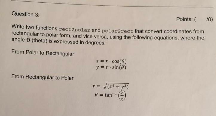 Solved Question 3: Points: ( 18) Write two functions | Chegg.com