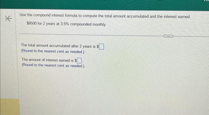 Solved Use the compound interest formula to compute the | Chegg.com