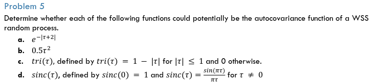 Solved Problem 5Determine whether each of ﻿the following | Chegg.com